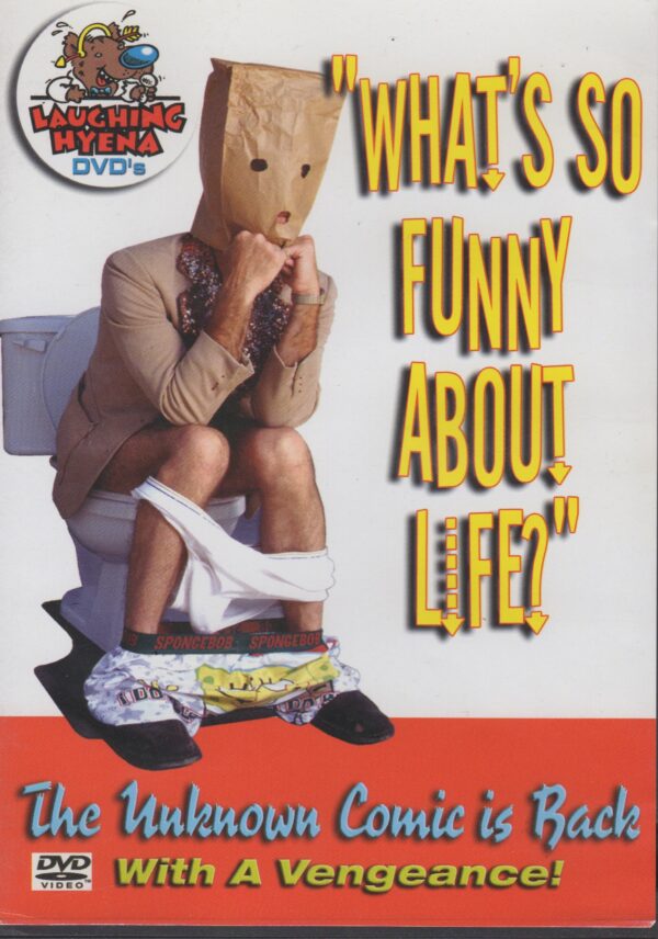 The Unknown Comic Is Back "What's So Funny About Life?" - Laughing ...